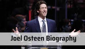 Biography of Pastor Joel Osteen, Age, Career, Ministry, Family, Net ...